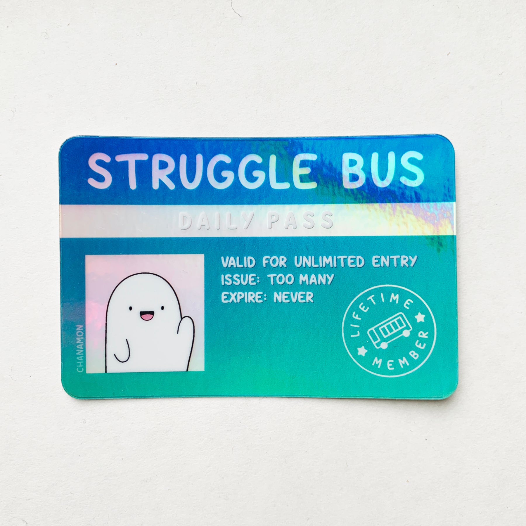Struggle Bus Pass Holographic Sticker